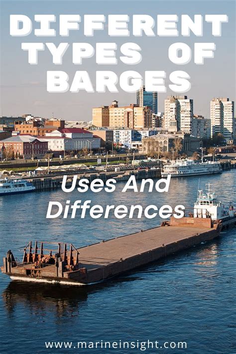 Different Types Of Barges Used In The Shipping World Artofit