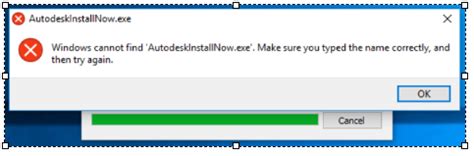 Windows Cannot Find AutodeskInstallNow Exe When Installing Autodesk And Higher Versions