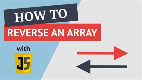 How To Reverse An Array With Vanilla Javascript Youtube
