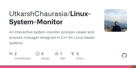 GitHub UtkarshChaurasia Linux System Monitor An Interactive System Monitor Process Viewer And