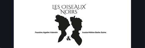 Les Oiseaux Noirs Exposent Service Culturel