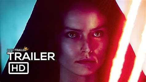 Star Wars Episode Ix The Rise Of Skywalker Official Trailer 2 2019