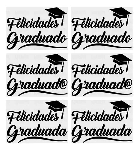 Vinil Adhesivo Sticker Felicidades Graduado 11 Pzs Mercadolibre