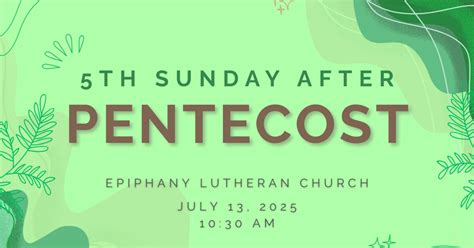 5th Sunday After Pentecost Sermons Epiphany Lutheran Church Dayton Oh