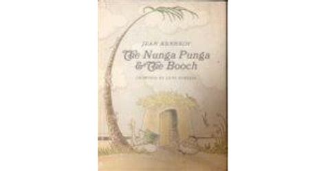 The Nunga Punga And The Booch By Jean Wilson Kennedy
