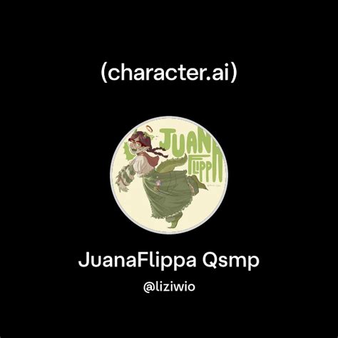 Chat With Juanaflippa Qsmp Character Ai Ai Chat Reimagined Your Words Your World