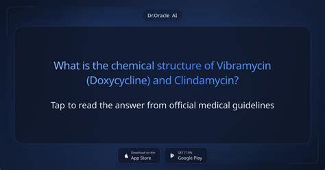 What Is The Chemical Structure Of Vibramycin Doxycycline And Clindamycin