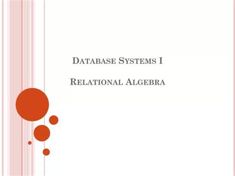 Ppt Database Systems I Relational Algebra Powerpoint Presentation Free Download Id1855939