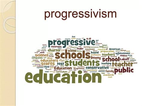 Philosophy Of Education Progressivism Pptx