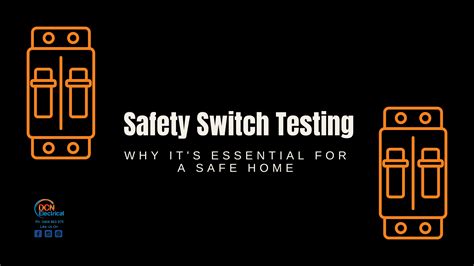Safety Switch Testing Why Its Essential For A Safe Home Dcn Electrical