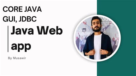 Do Core Java Gui Jdbc And Java Web App By Musawirpresents Fiverr