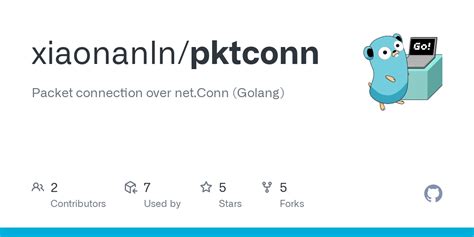 github xiaonanln pktconn packet connection over net conn golang