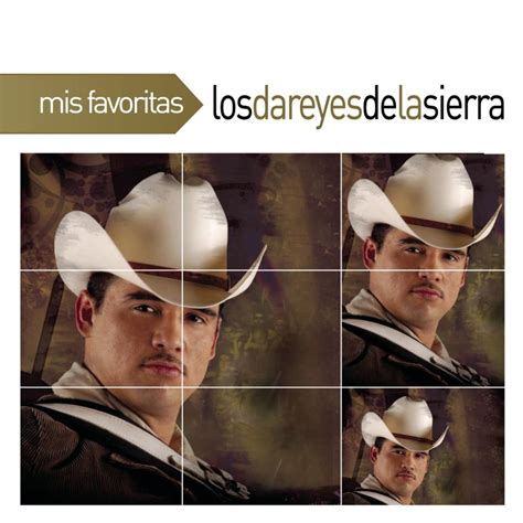 Mis Discografias Discografia Los Dareyes De La Sierra