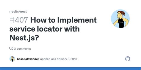 How To Implement Service Locator With Nest Js Issue Nestjs Nest GitHub