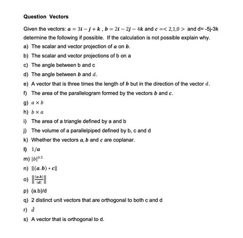 Solved Question Vectors Given The Vectors Chegg