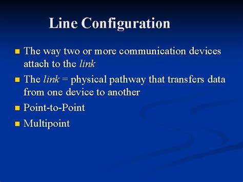 Basic Concepts Basic Concepts Line Configuration N Topology