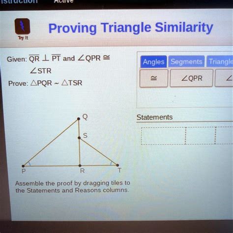 solved assemble the proof by dragging tiles to the statements and