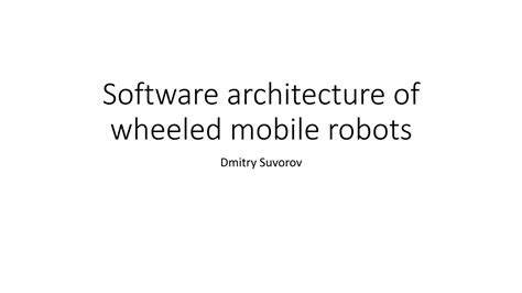 Pdf Software Architecture Of Wheeled Mobile Robots Dokumen Tips
