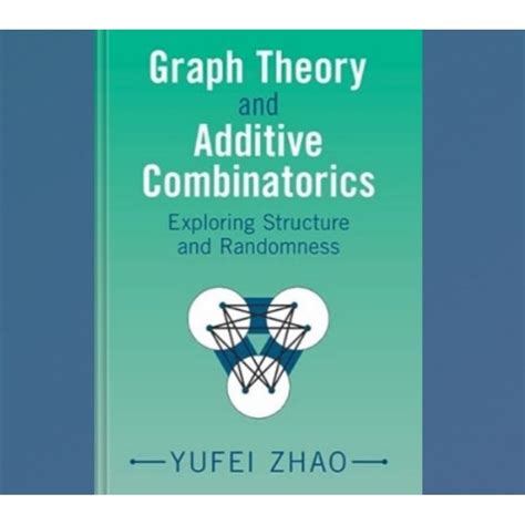jual buku graph theory and additive combinatorics exploring structure