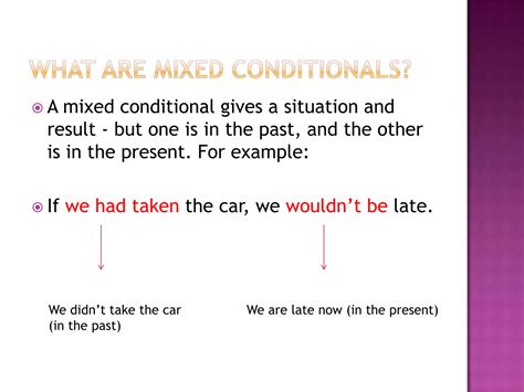 Mixed Conditionals Presentation Pptx