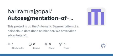 GitHub Hariramrajgopal Autosegmentation Of Point Cloud Data This Project Is On The Automatic