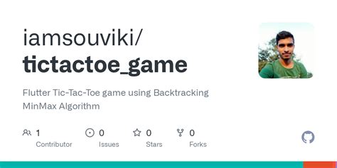 Github Iamsouvikitictactoegame Flutter Tic Tac Toe Game Using Backtracking Minmax Algorithm