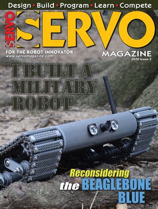 Servo Magazine Covering The World Of Personal Robotics Servo Magazine