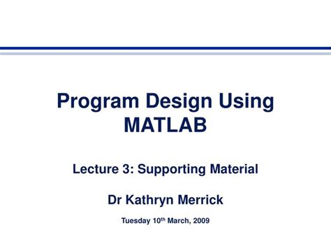ppt program design using matlab lecture 3 supporting material dr