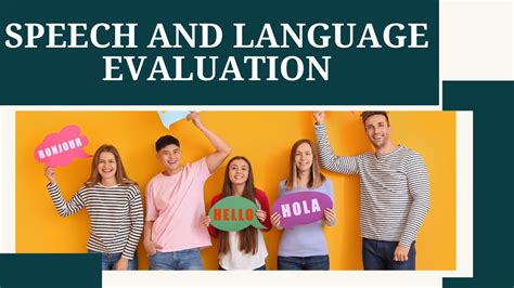 Importance Of A Speech And Language Evaluation Inscmagazine