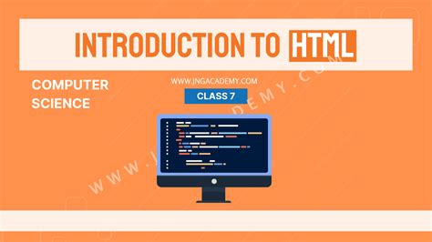 Introduction To Html For Class 7 Easy Explanation With Examples