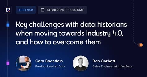 Quix On Linkedin Key Challenges With Data Historians When Moving Towards Industry 40 And