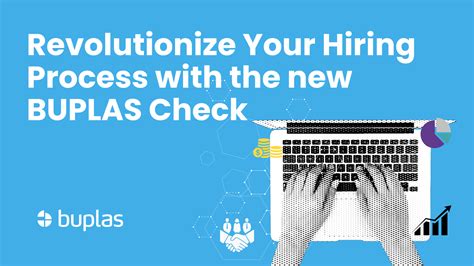 Revolutionize Your Hiring Process With The New Buplas Check