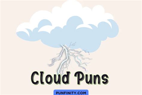 117 Funny Cloud Puns For Enjoy The Rainy Days