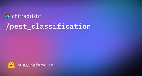 chitradrishti pest classification · datasets at hugging face