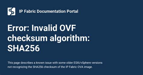 Error Invalid Ovf Checksum Algorithm Sha256 Ip Fabric Documentation