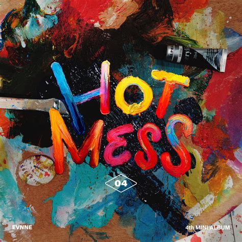 Hot Mess Single By Evnne Spotify