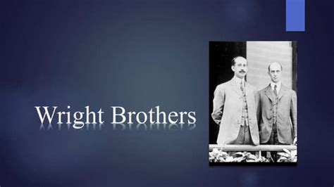 The Wright Brothers Ppt Air Travel Travel Type