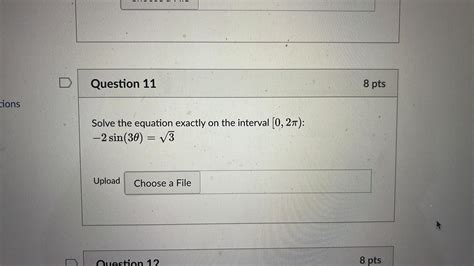 Solved Question Pts Tions Solve The Equation Exactly On Chegg Com