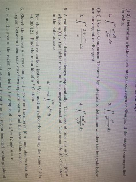 Solved 1 2 Determine Whether Each Integral Converges Or