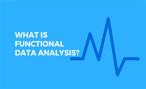 What Is Functional Data Analysis Displayr