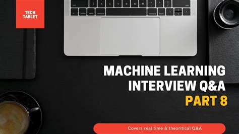 Data Science Part 8 Machine Learning Interview Questions On