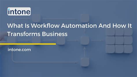 what is workflow automation and how it transforms business