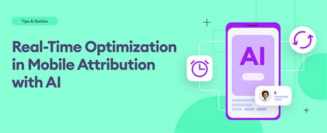 Real Time Optimization In Mobile Attribution