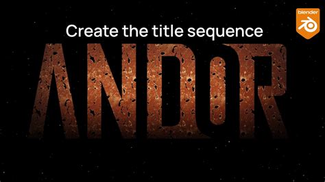 Blender Tutorial Create The Star Wars Andor Title Sequence Youtube