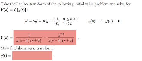 Solved Take The Laplace Transform Of The Following Initial