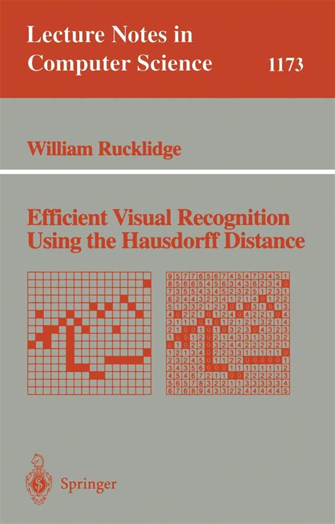 Efficient Visual Recognition Using The Hausdorff Distance 1173