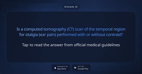 Is A Computed Tomography Ct Scan Of The Temporal Region For Otalgia