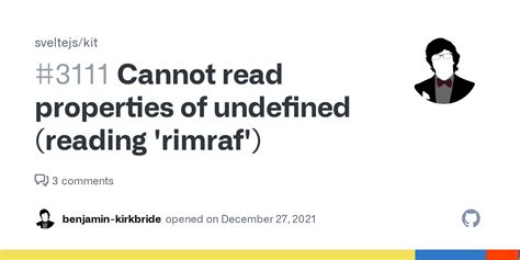 Cannot Read Properties Of Undefined Reading Rimraf · Issue 3111