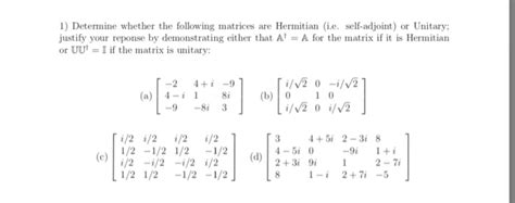 Solved Determine Whether The Following Matrices Are