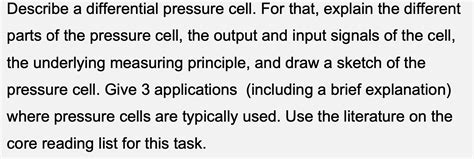 Solved Describe A Differential Pressure Cell For That